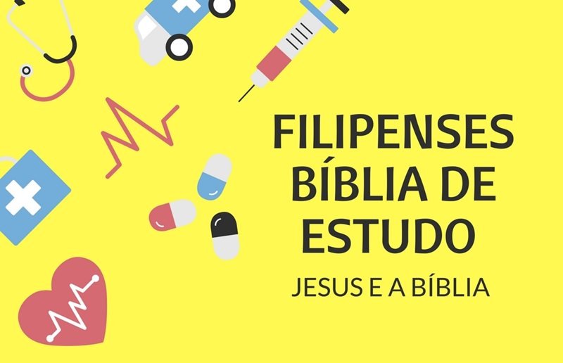 Filipenses 1 Estudo: 7 Princípios Que Transformam Nossa Vida