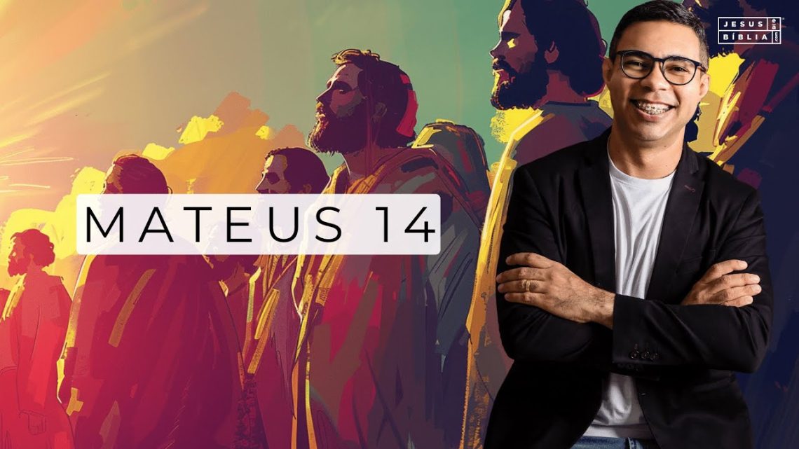 Mateus 14 Estudo: como Jesus mostra poder sobre o impossível?