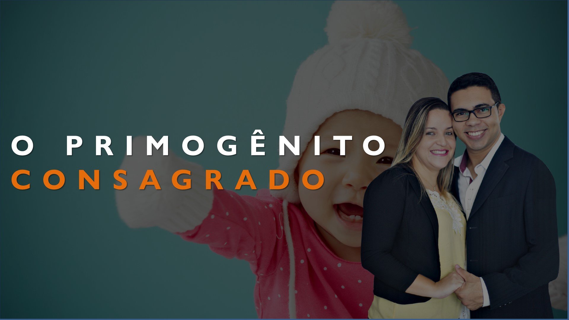 Primogênito Consagrado – O Símbolo da Submissão | Jesus e a Bíblia