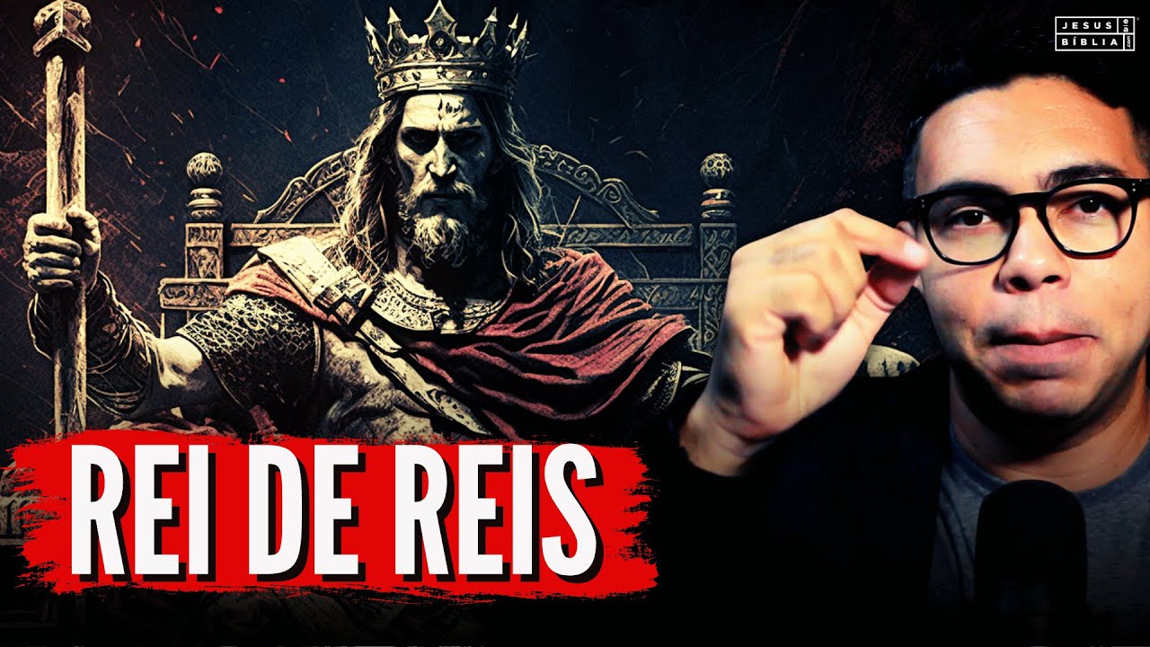 O Rei Jesus | Jesus e a Bíblia